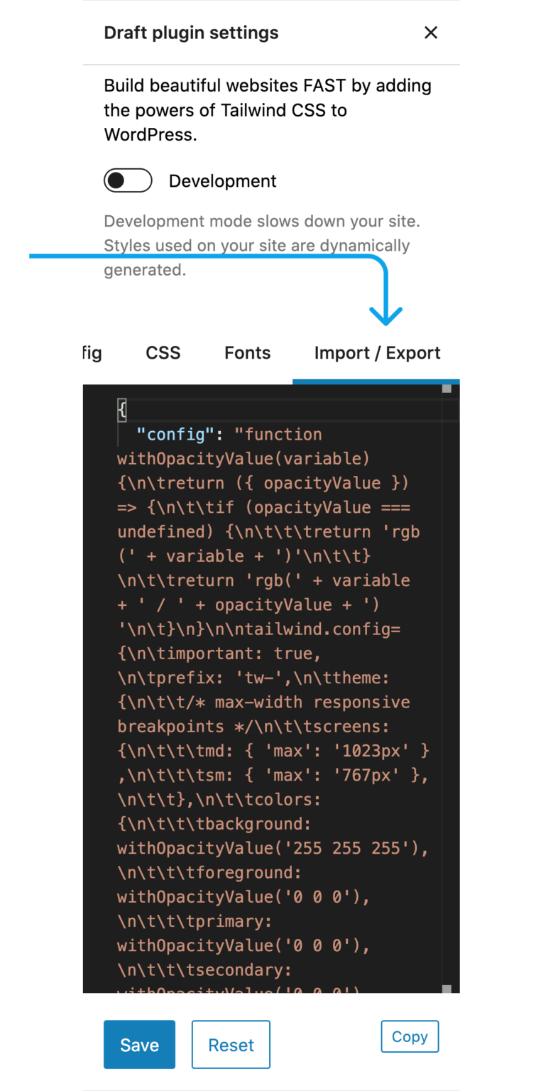 Import / Export - Build WordPress websites fast with Tailwind CSS. Import / Export - Build WordPress websites fast with Tailwind CSS.